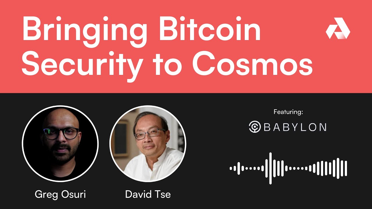 Securing Cosmos With Bitcoin: A conversation with David Tse of Babylon ...