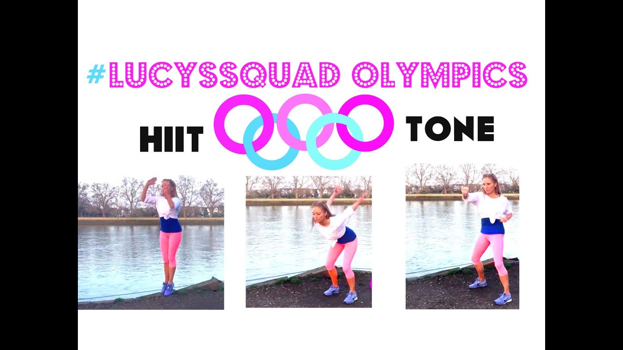 Lucys Squad Olympic Workout - with a little bit of HIIT and a lot of ...