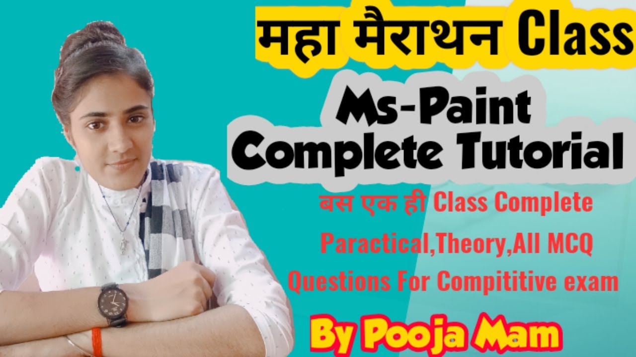 Ms-Paint महा -मैराथन Class||Basic Computer Knowledge - Microsoft Paint Complete Tutorial in ...