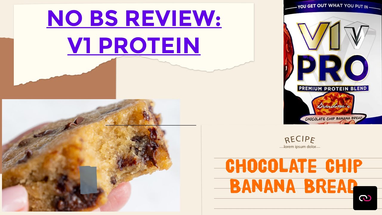 No BS Protein Review: Chocolate Chip Banana Bread Protein by V1 - YouTube