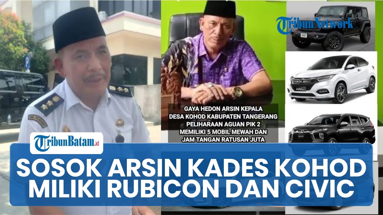Sosok Arsin bin Sanip, Kepala Desa Kohod yang Miliki Rubicon dan Civic ...