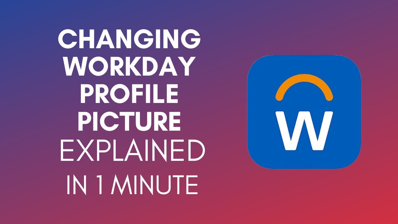 How To Change Workday Profile Picture 2024 YouTube how-to-change-workday-profile-picture-2024-youtube