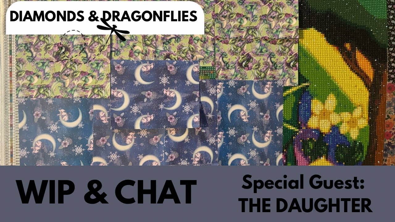 WIP & CHAT - SPECIAL GUEST : THE DAUGHTER!!! - YouTube