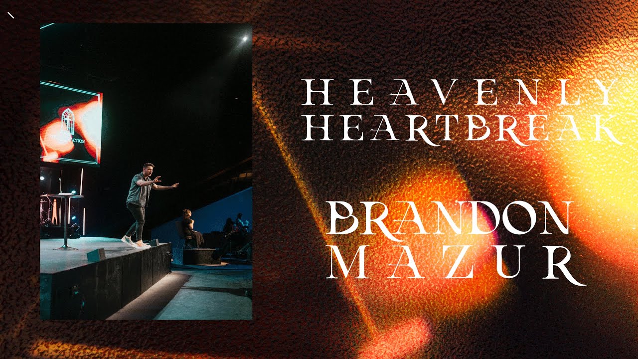 Heavenly Heartbreak | Brandon Mazur - YouTube