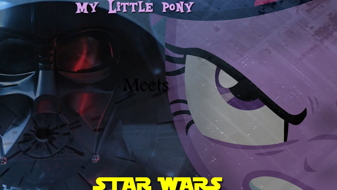 My Little Pony Meets Star Wars Special Part 2 - YouTube