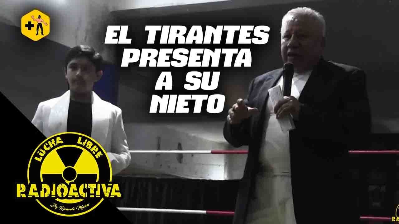 El Tirantes presenta al Dr. Radioactivo y a su nieto "El Ruiseñor de la ...