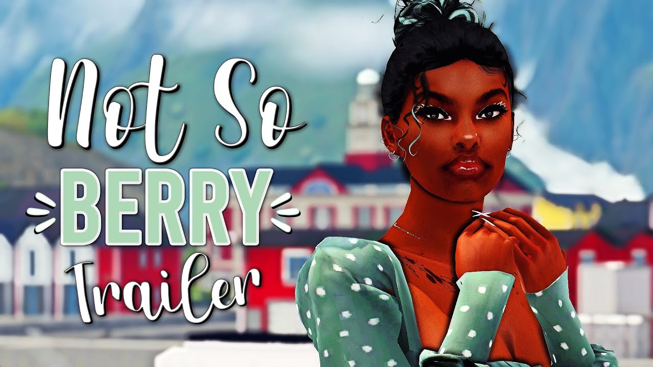 Not So Berry 🫐 || The Sims 3: Machinima Trailer - Simphora - YouTube