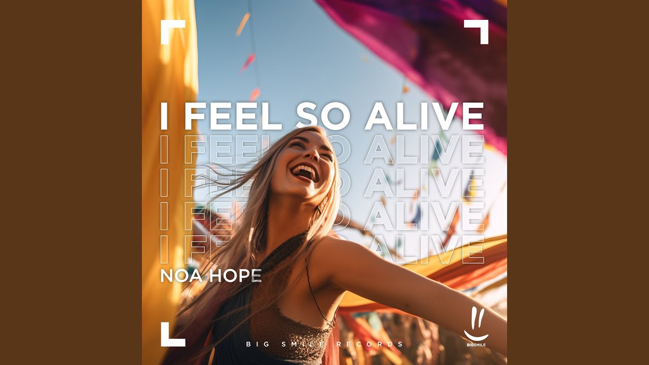 I Feel So Alive - YouTube