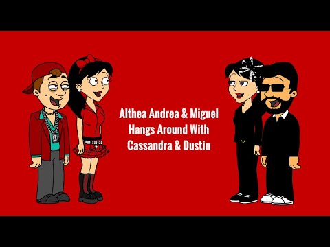 Althea Andrea & Miguel Hangs Around with Cassandra & Dustin - YouTube