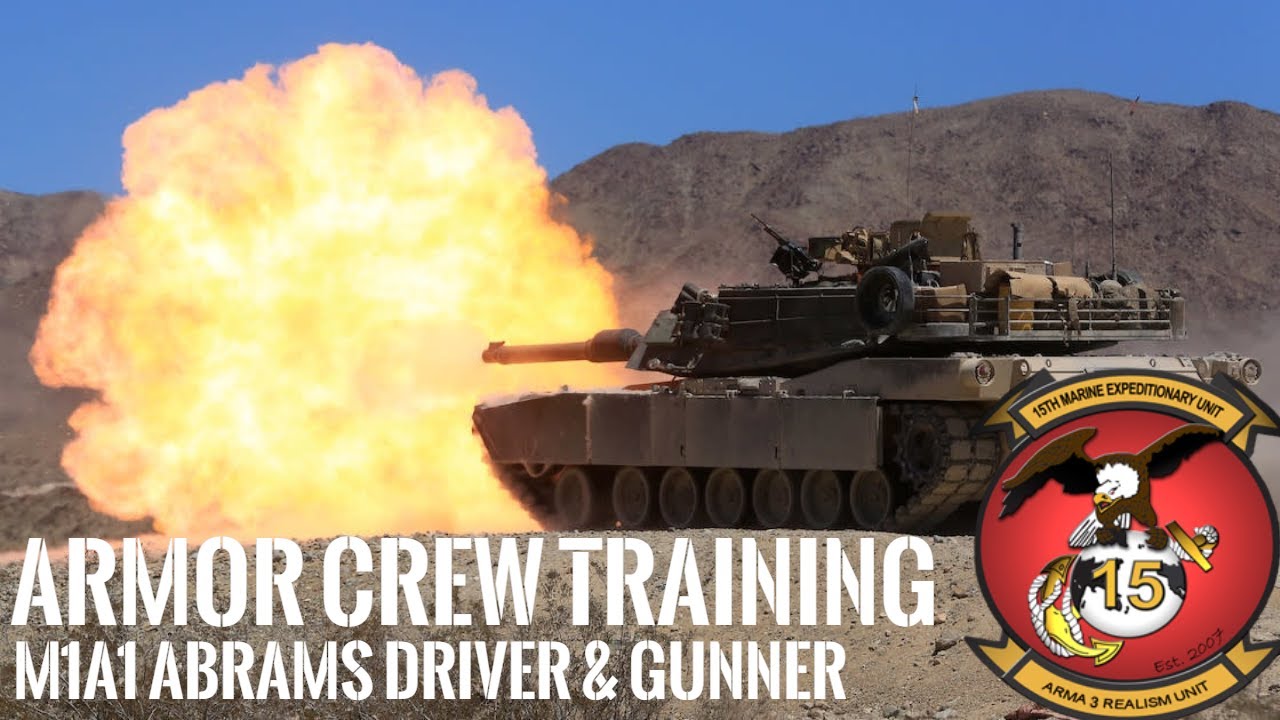 Armor Crewman MOS Training - M1A1 Abrams - 15th MEU - ArmA 3 - YouTube