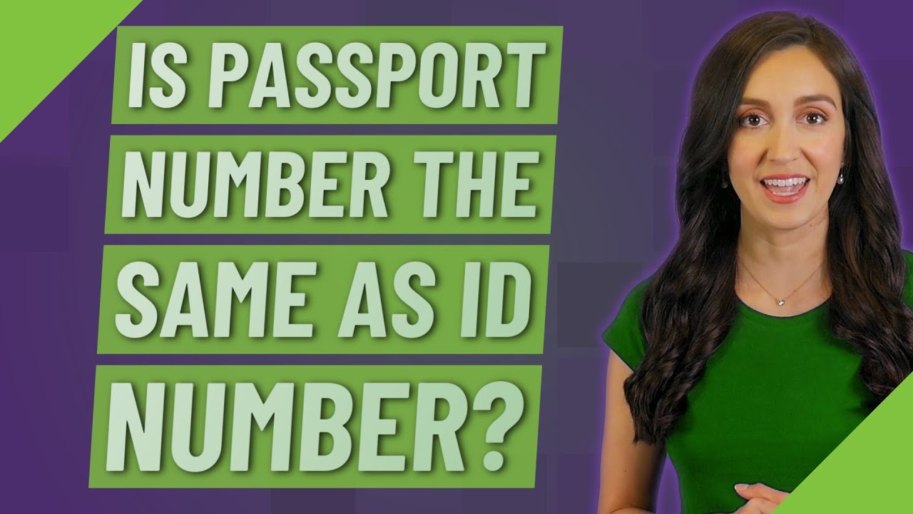 Is Passport Number The Same As ID Number YouTube is-passport-number-the-same-as-id-number-youtube