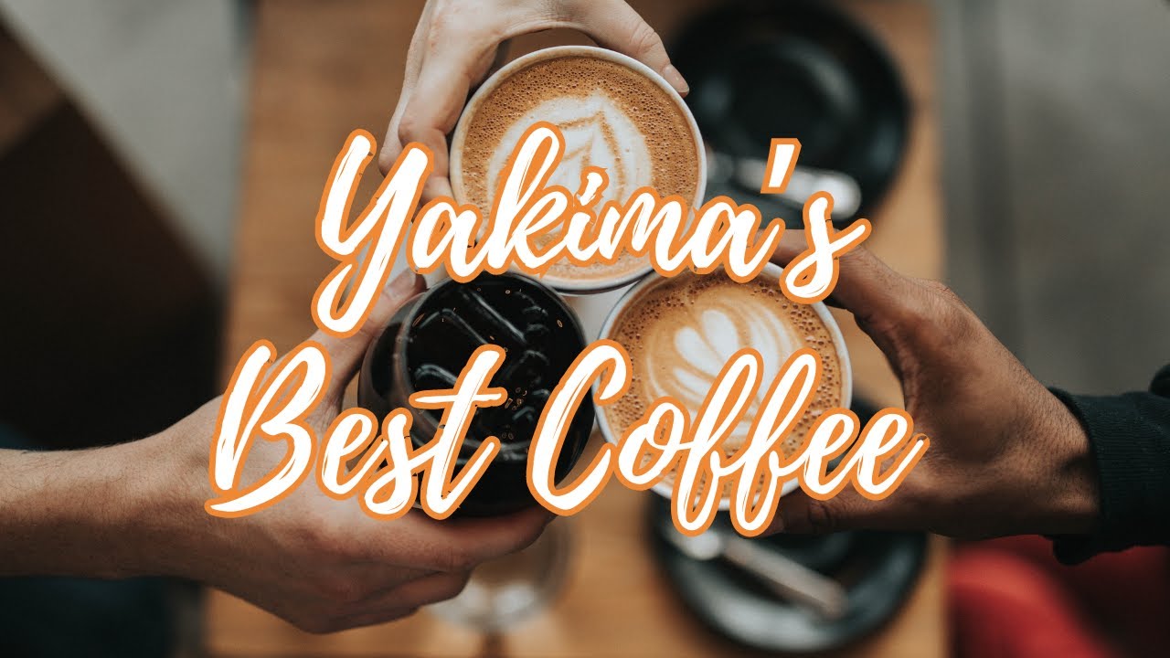 Living In Yakima | Exploring Yakima's Best Coffee Shops - YouTube