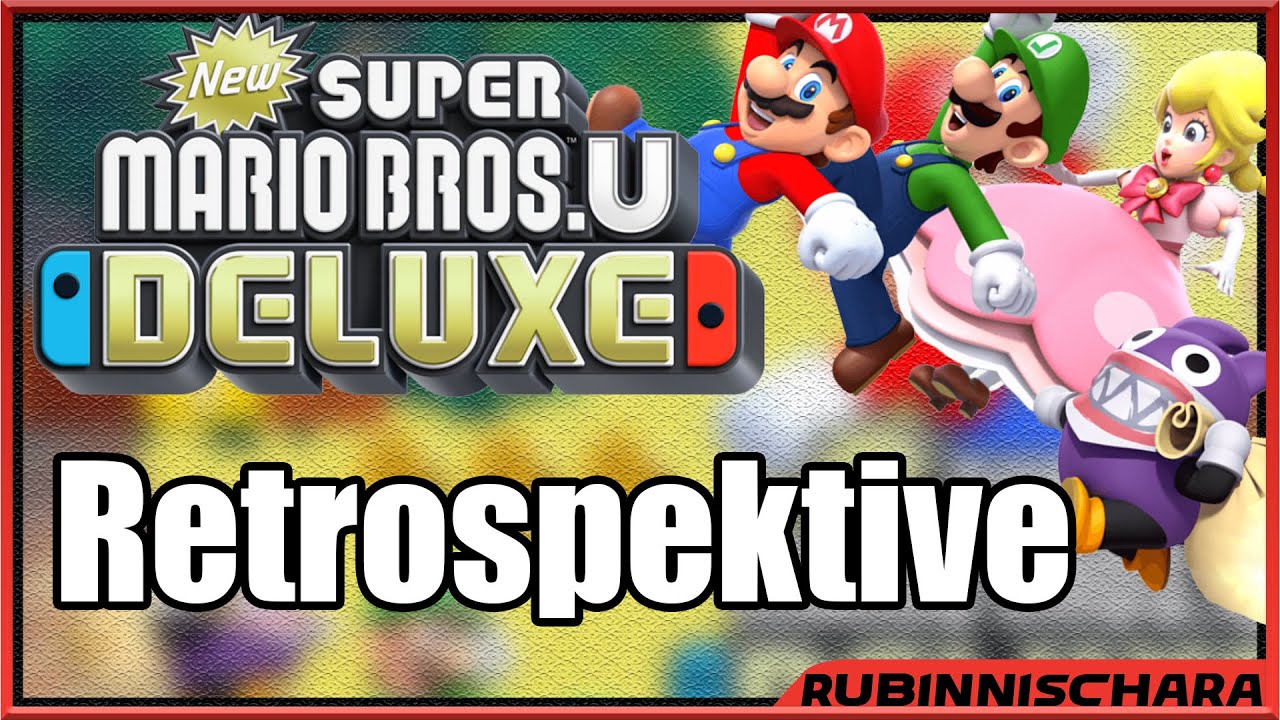New Super Mario Bros. U Deluxe Review/Retrospektive - YouTube