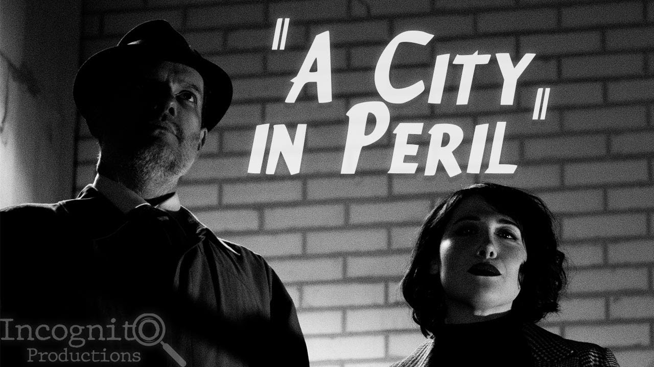 A City in Peril | Short Film Noir Series - YouTube