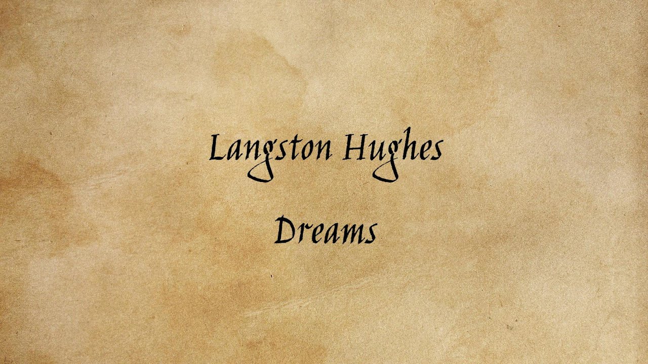 Langston Hughes - Dreams - YouTube