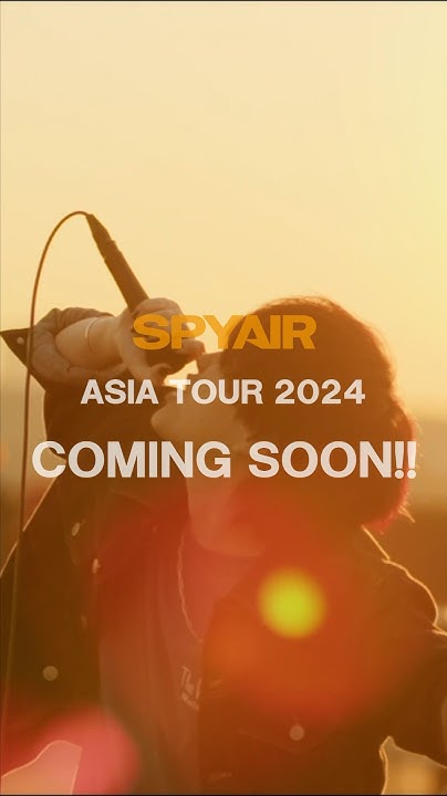 『SPYAIR ASIA TOUR 2024』 #SPYAIR #アジアツアー #ハイキュー - YouTube