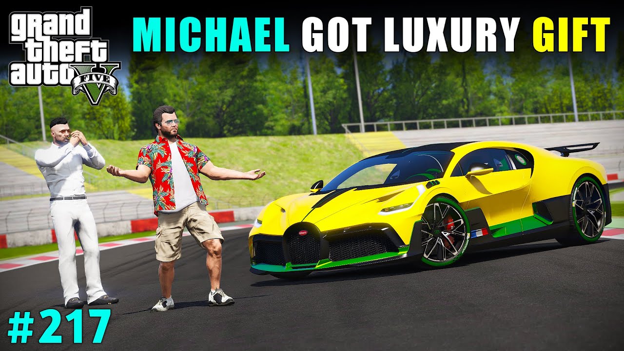 MICHAEL GOT LUXURY SUPERCAR AS A GIFT | GTA V GAMEPLAY #217 - YouTube