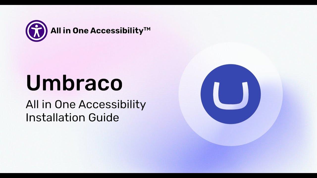 Umbraco All in One Accessibility Installation Guide - YouTube