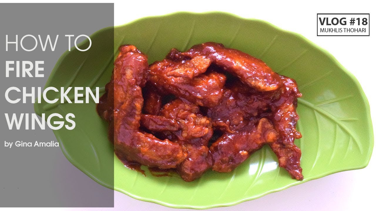 Membuat FIRE CHICKEN WINGS - YouTube