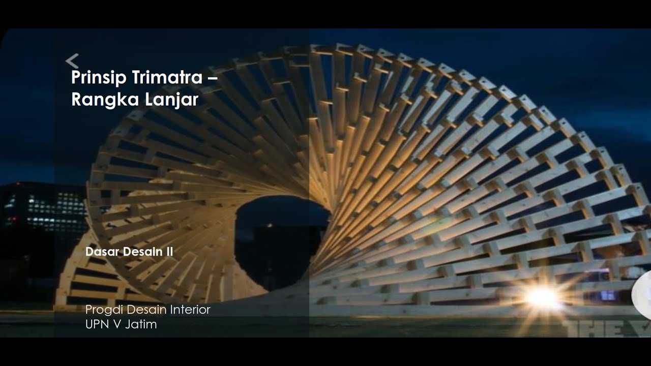 Trimatra Rangka Lanjar-Mata kuliah Dasar Desain II - Desain Interior ...