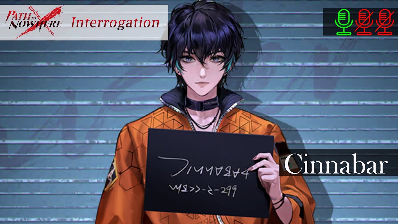 Path to Nowhere Interrogation: Cinnabar - YouTube