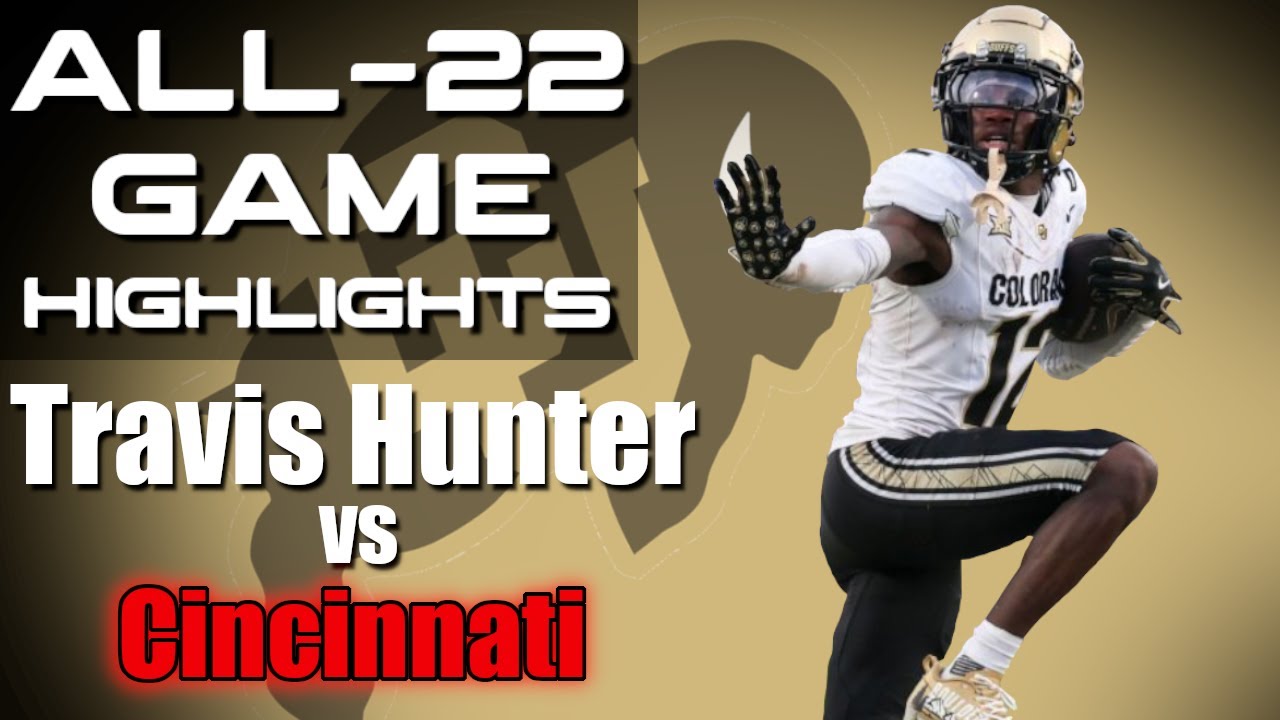Travis Hunter's MASSIVE PERFORMANCE against Cincinnati l All-22 Game ...