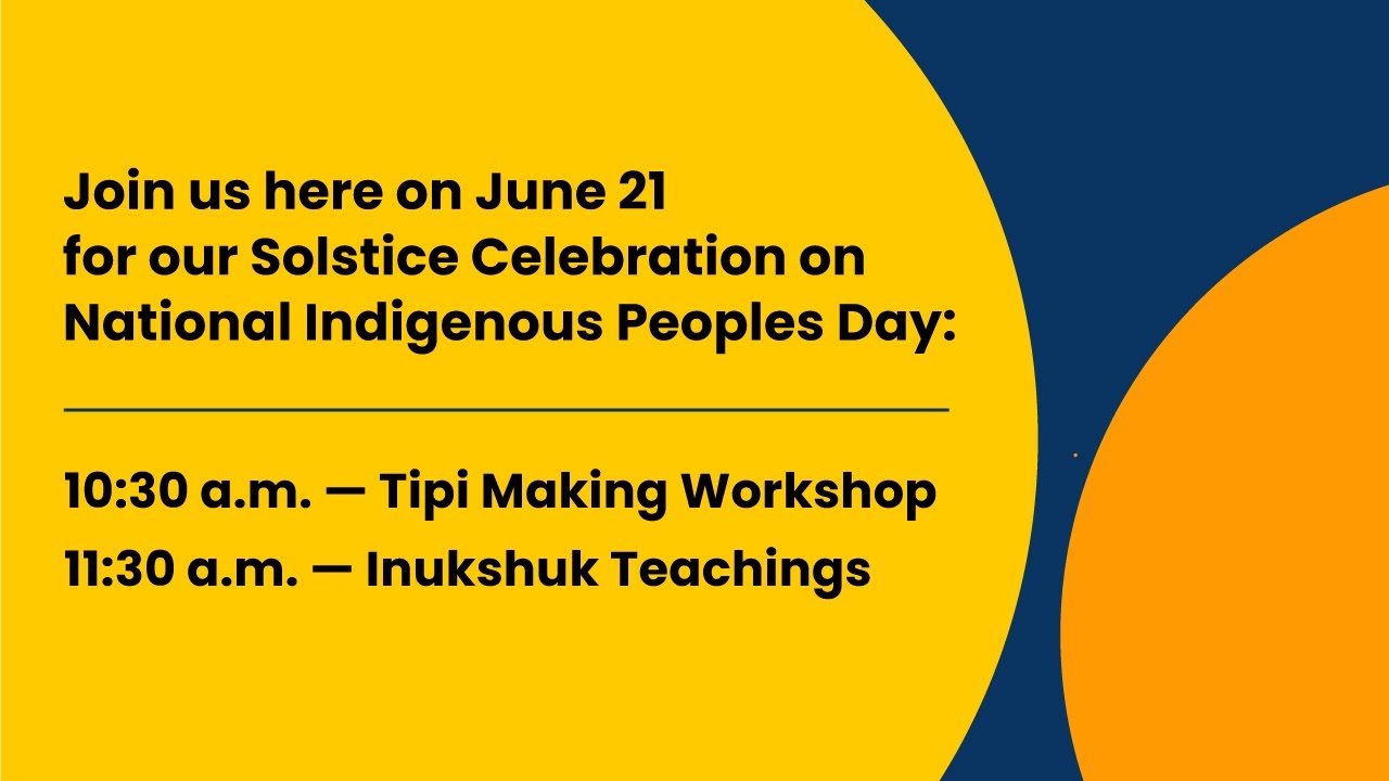 Solstice Celebration on National Indigenous Peoples Day | June 21 ...