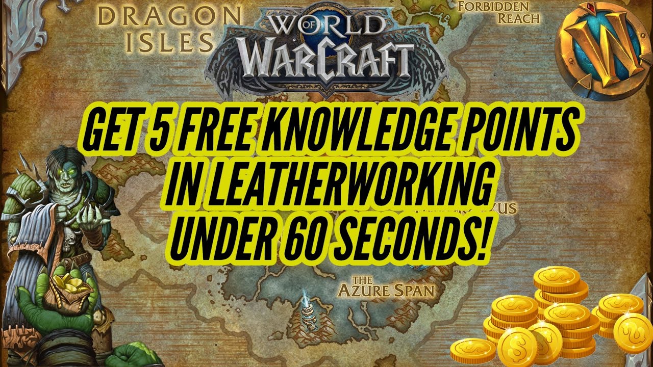 Get 5 FREE Knowledge Points In Leatherworking UNDER 60 SECONDS World Get 5 FREE Knowledge Points In Leatherworking UNDER 60 SECONDS World