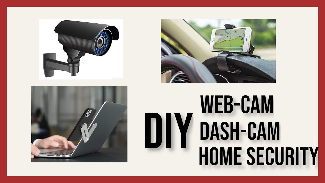 DIY DashCam for Car | DIY WebCam for PC and Laptop | DIY Home Security ...