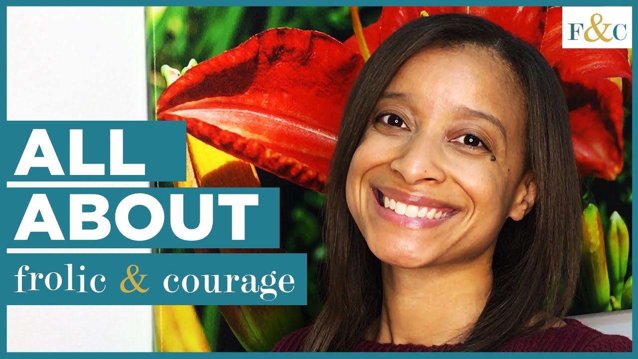 What is Frolic & Courage? | Channel Trailer | Frolic & Courage - YouTube