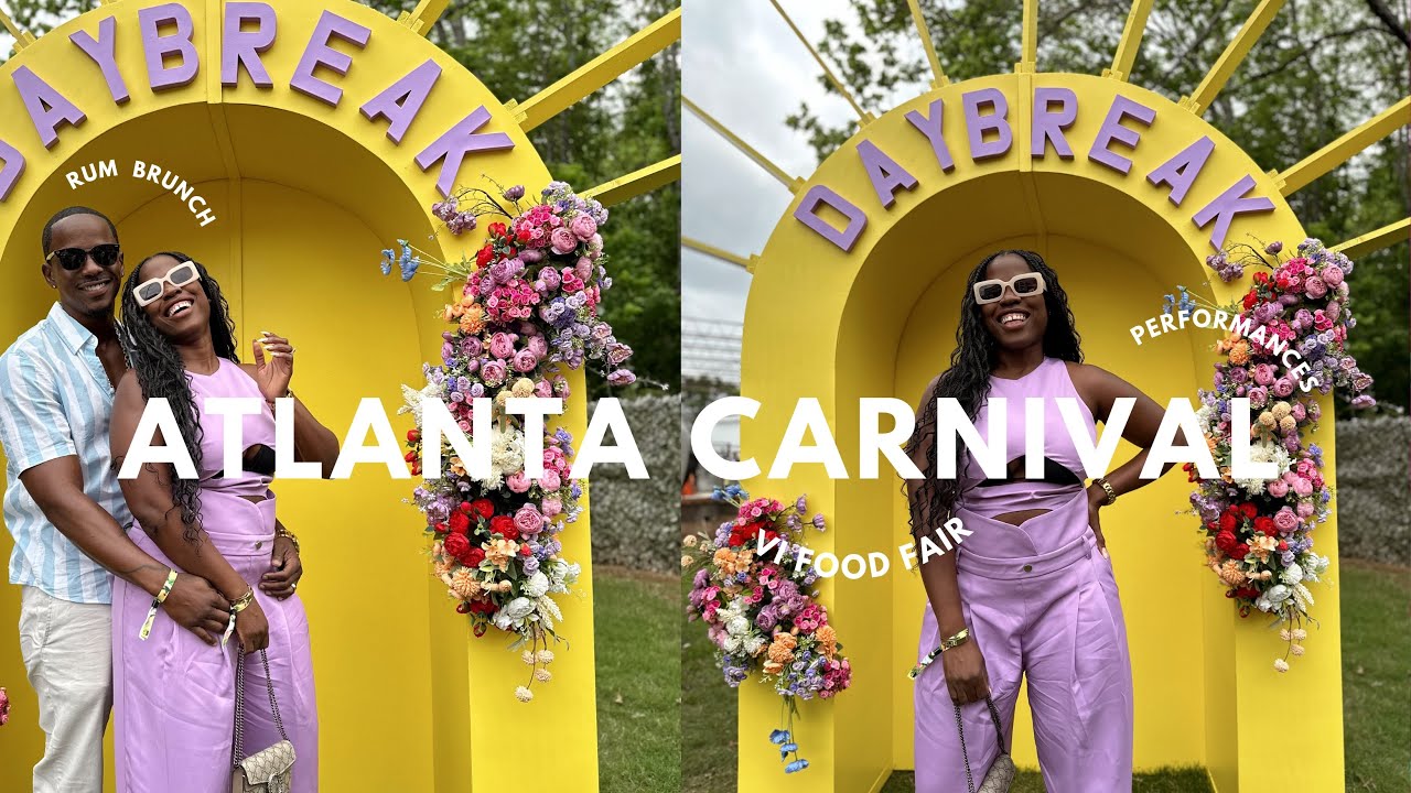 WE WENT TO ATLANTA CARNIVAL 2023 | DAYBREAK PARTY, RUM PUNCH BRUNCH # ...