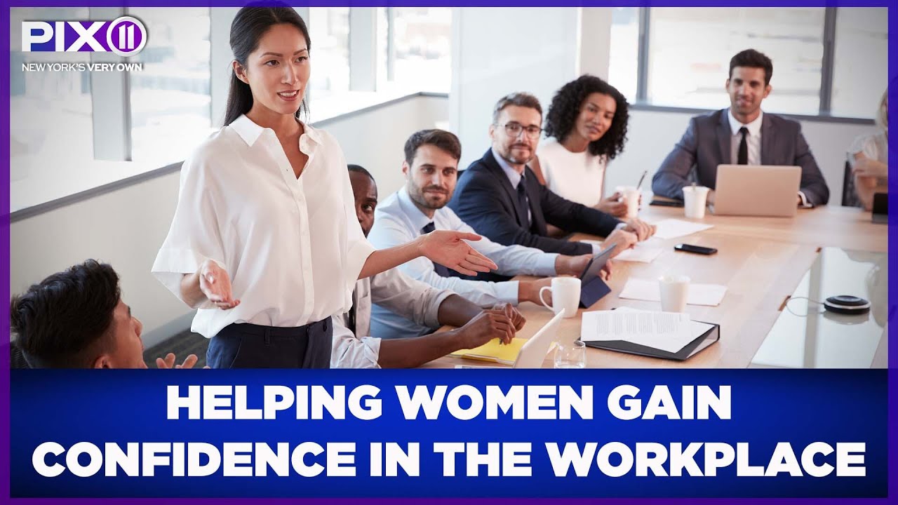 Helping women gain confidence in the workplace - YouTube