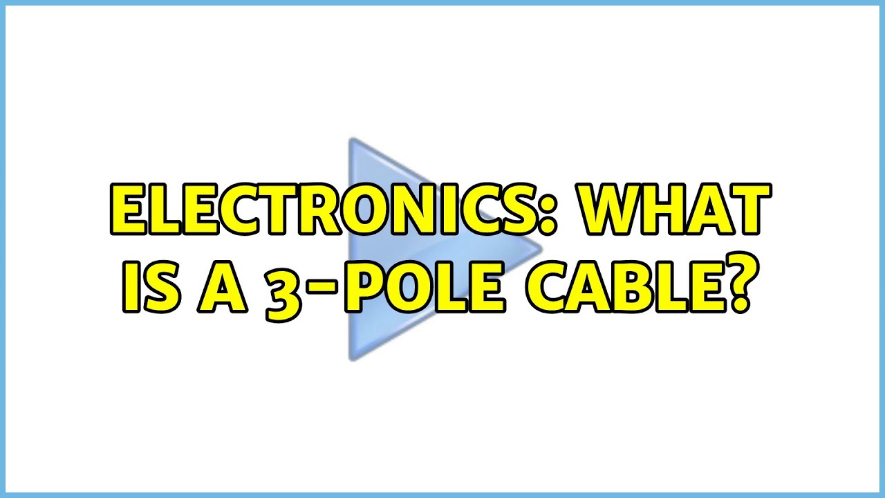 Electronics: What is a 3-pole cable? - YouTube