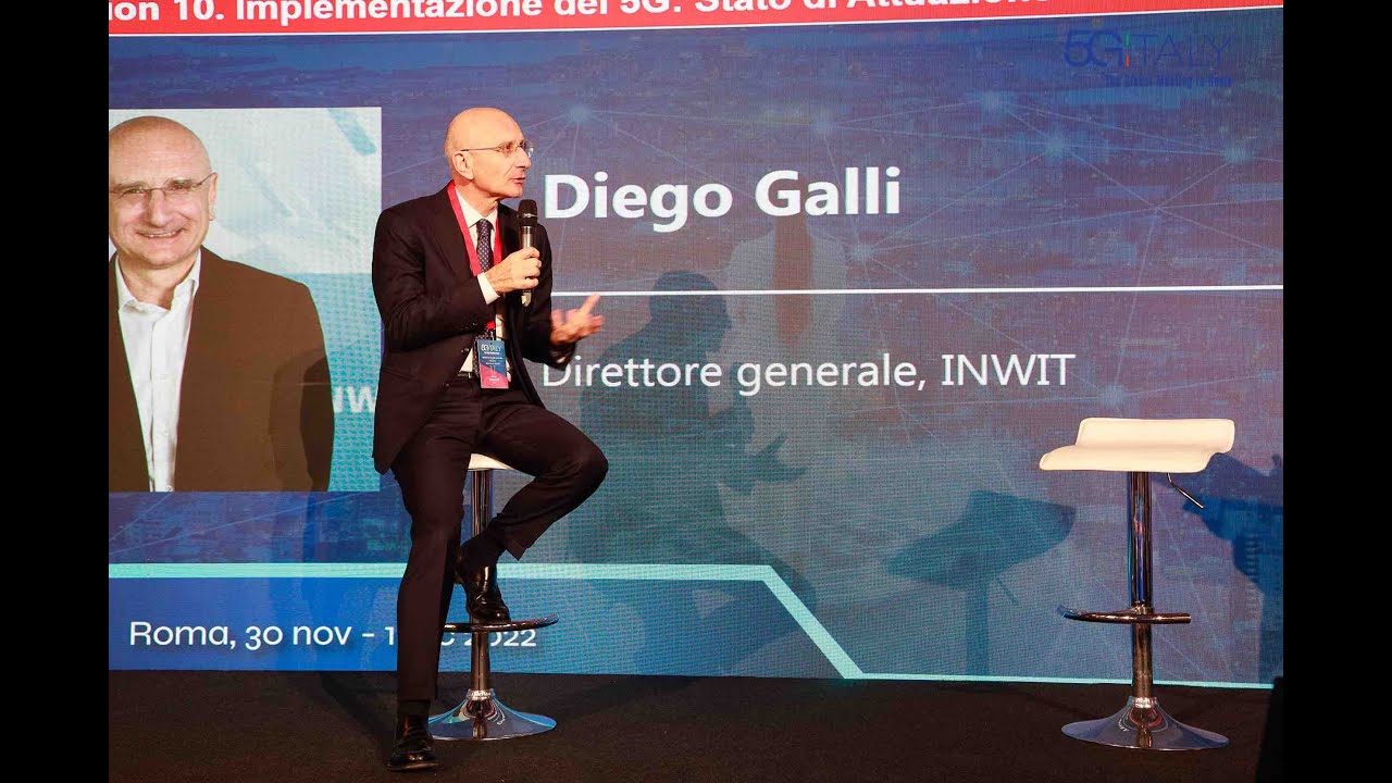 5G Italy 2022, intervento di Diego Galli (INWIT) - YouTube