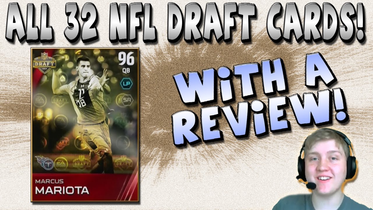 REVIEW OF ALL 32 NFL DRAFT CARDS! "MUT 15 NFL DRAFT" -- "MUT 15 CARD ...