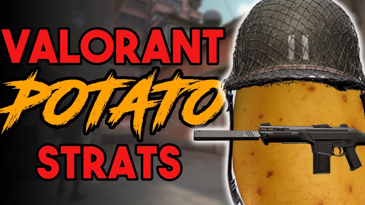 POTATO STRATS | VALORANT Gameplay - YouTube