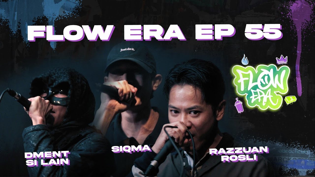 Flow ERA EP 55: Dment Si Lain, Razzuan Rosli & Siqma - YouTube