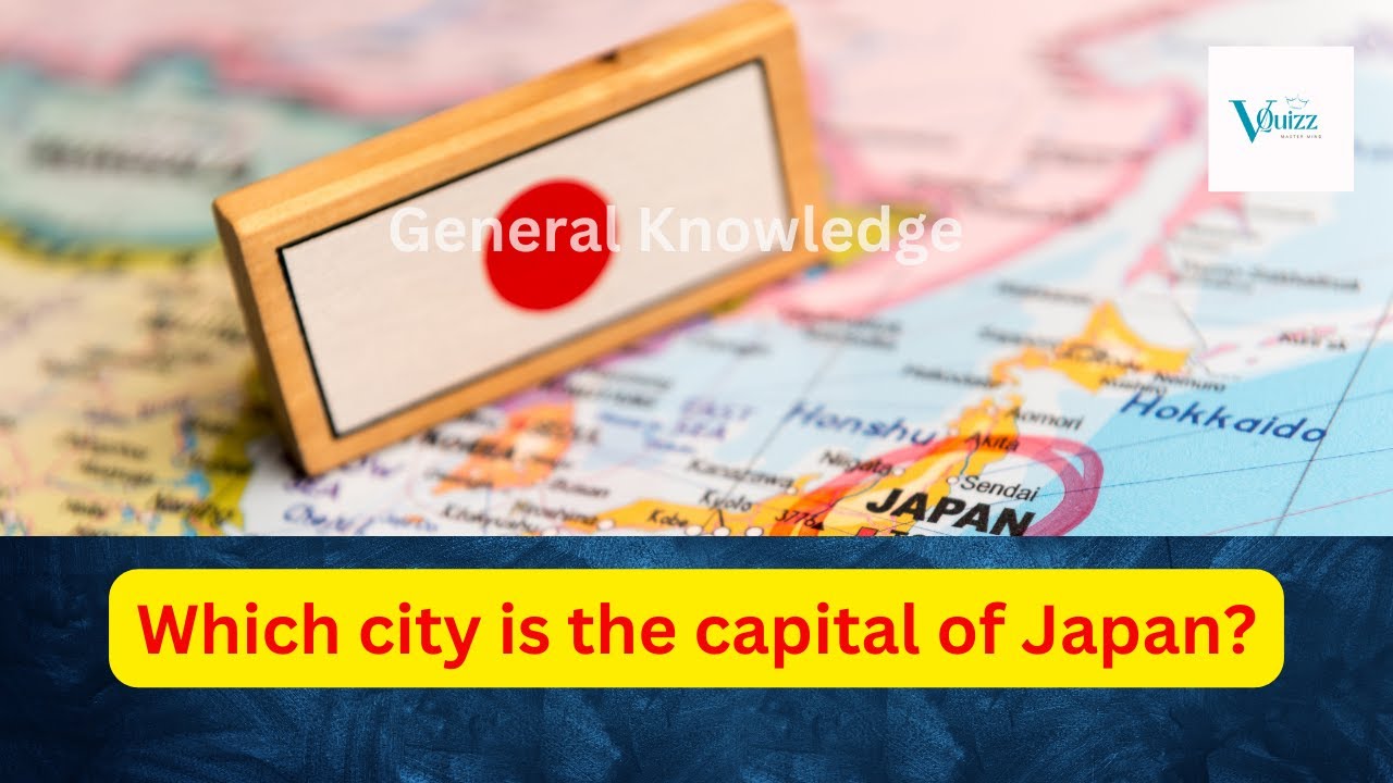 What is the capital city of Japan? | V Quizz | General Knowledge | Master Mind - YouTube