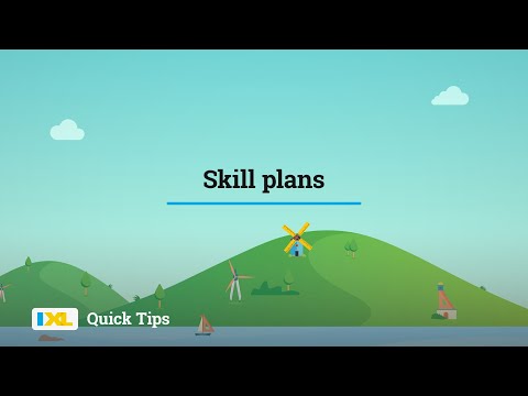 IXL Quick Tip: Skill plans