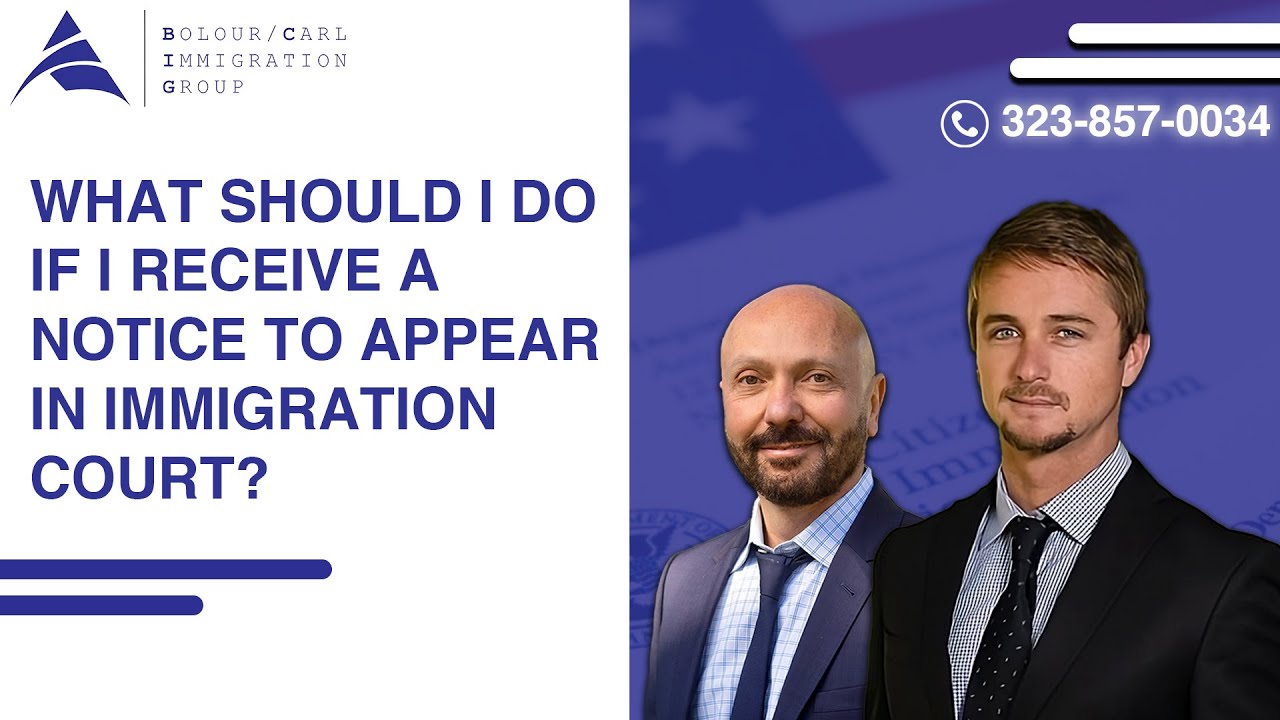 What should I do if I receive a notice to appear in immigration court ...