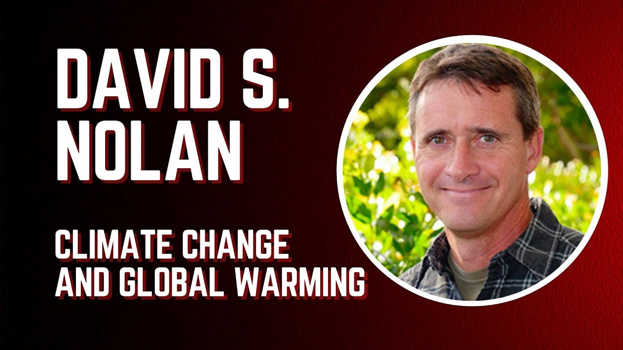 David S. Nolan - Climate Change and Global Warming - YouTube