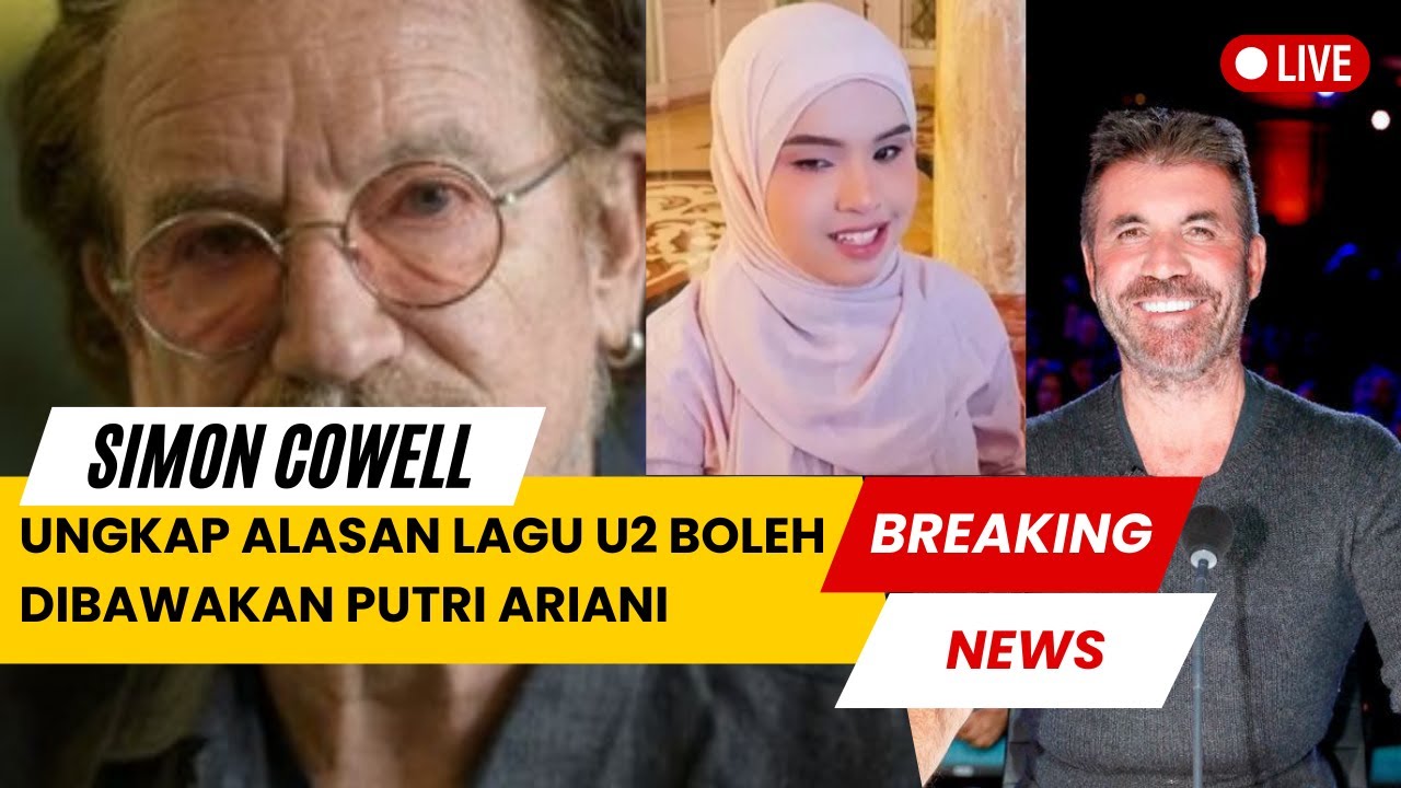 Simon Cowell Ungkap Alasan Lagu U2 Boleh Dibawakan Putri Ariani di AGT ...