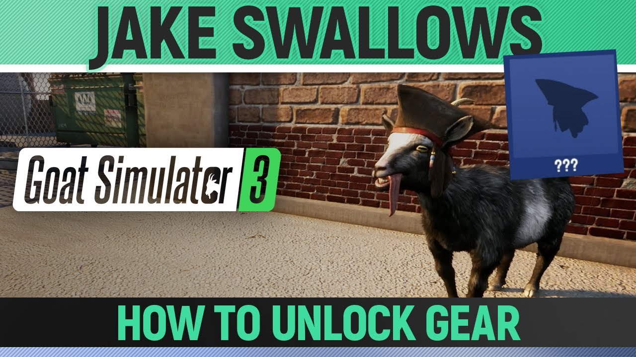 Goat Simulator 3 - Jake Swallows - Goat Gear Pickup Location (Head ...