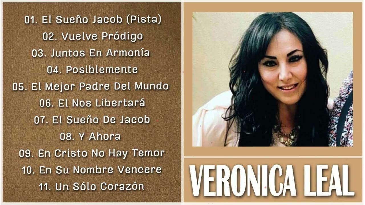 Veronica Leal Las Mejores Alabanzas Y Adoraciones De Veronica Leal