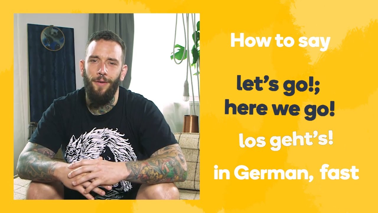 How To Say let s Go In German Learn German Fast With Memrise YouTube how-to-say-let-s-go-in-german-learn-german-fast-with-memrise-youtube
