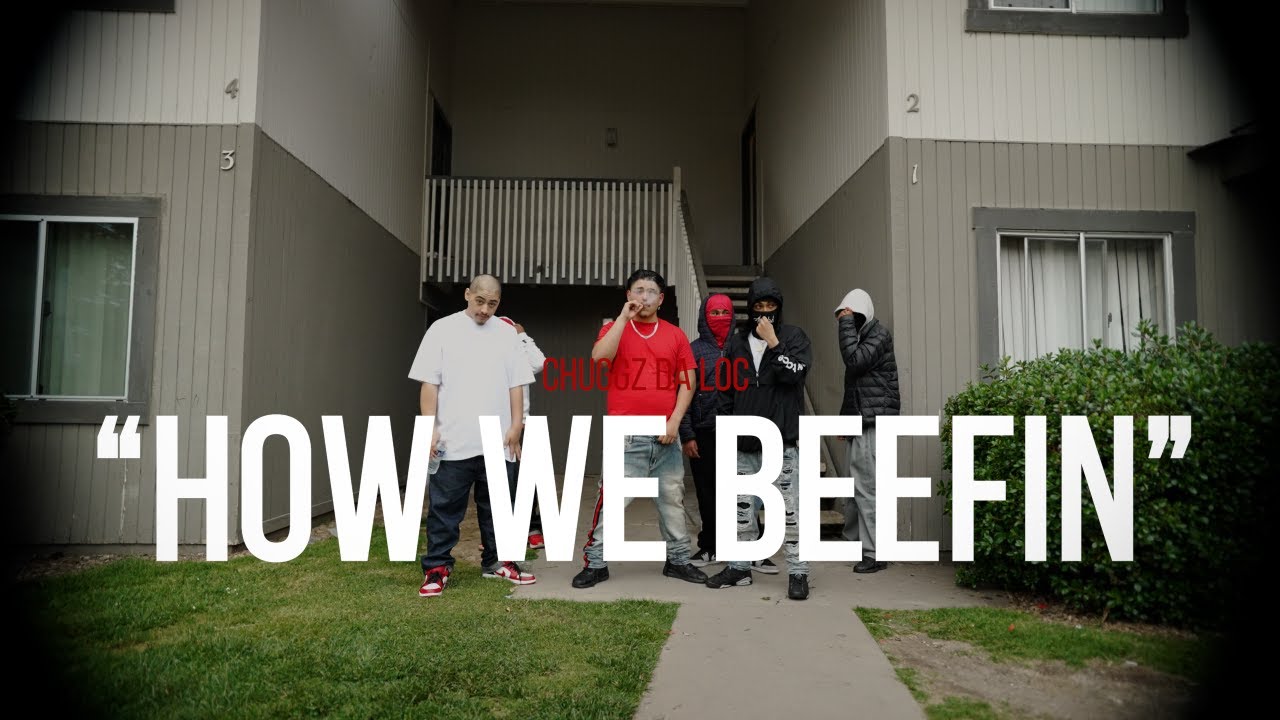 Chuggztheloc-How we beefin(OFFICIAL MUSIC VIDEO) DIRECTED BY:THE CUTTY ...