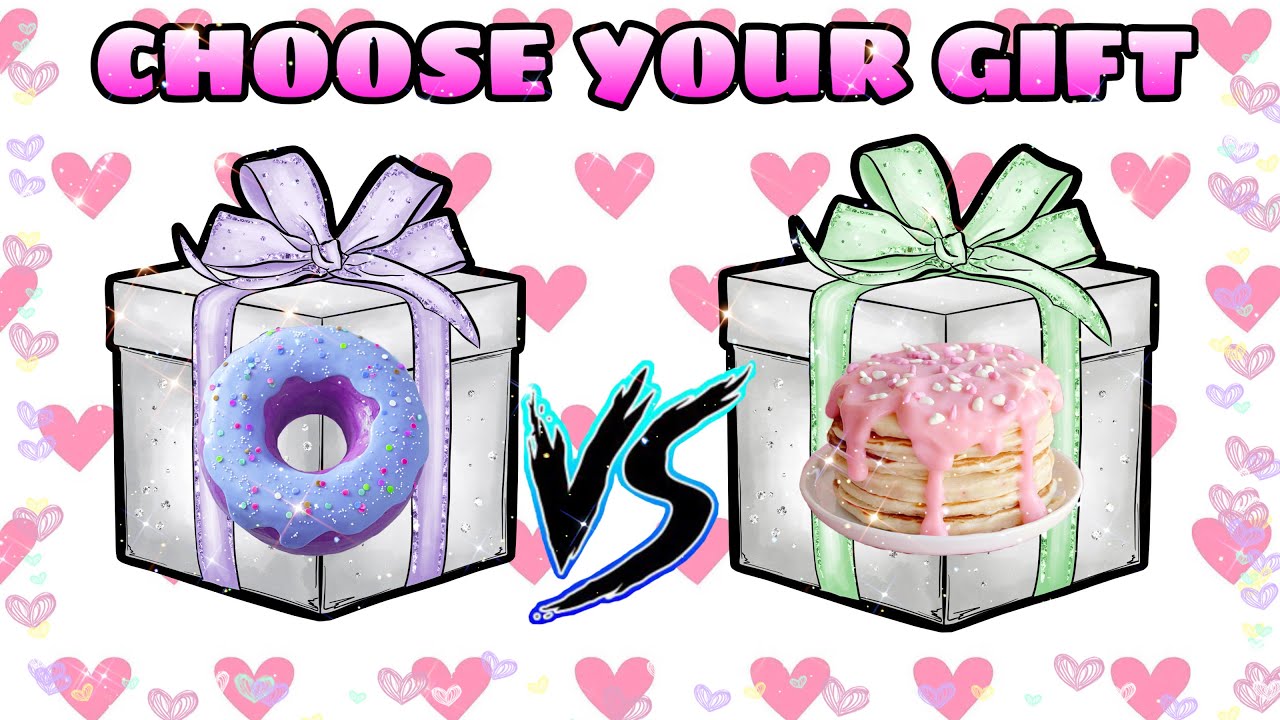 CHOOSE YOU GIFT /SWEET GIFT - YouTube