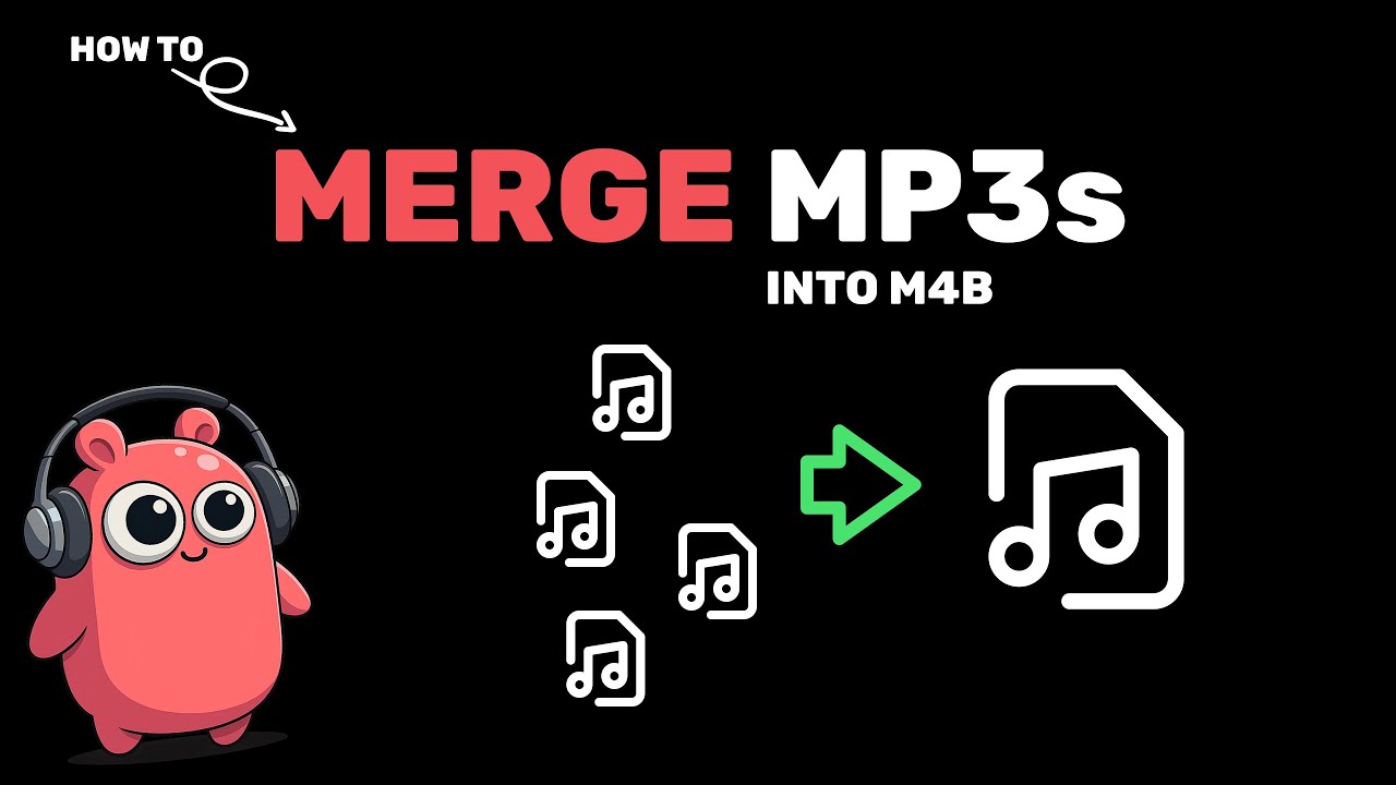 Easily Merge MP3s into One M4B Audiobook (Using Audiobook-Converter ...