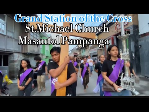 Grand Station of the Cross St. Michael Church Masantol Pampanga 😇 Part ...