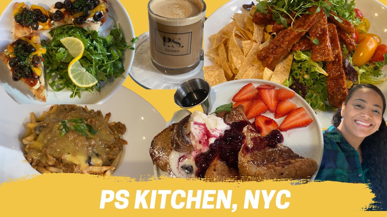 PS Kitchen, NYC (plant-based/vegan restaurant) - YouTube